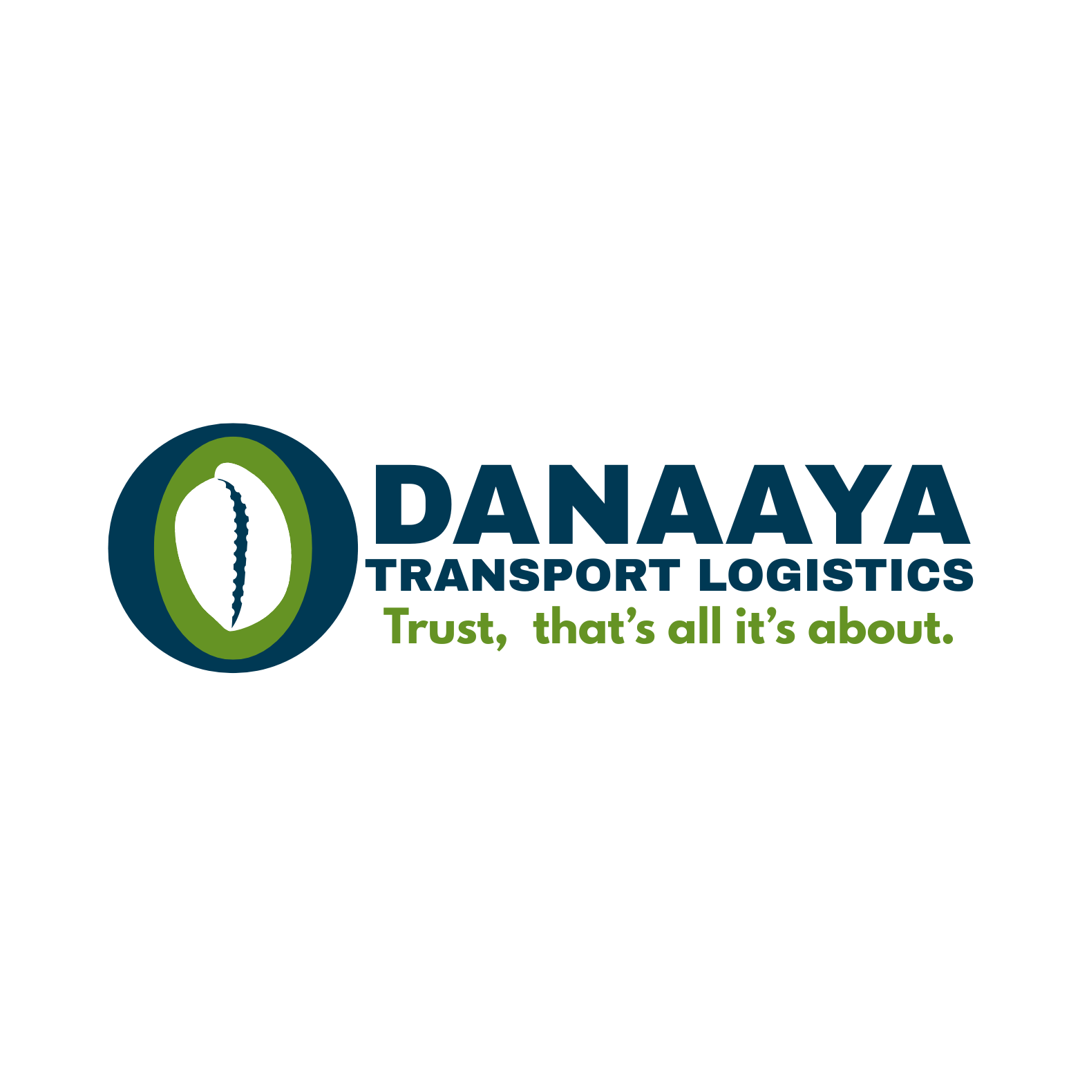 Danaaya Transport Logistics Ltd – Trust, that’s all it’s about.